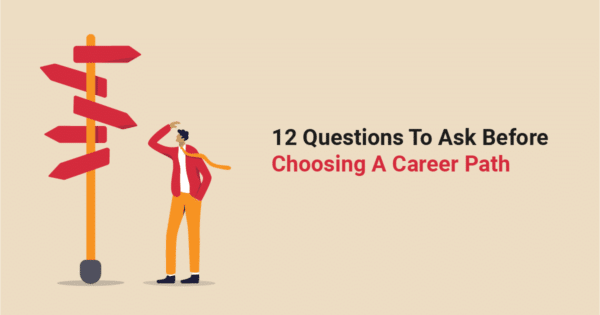 12 Questions To Ask Before Choosing A Career Path. | BrighterMonday Uganda