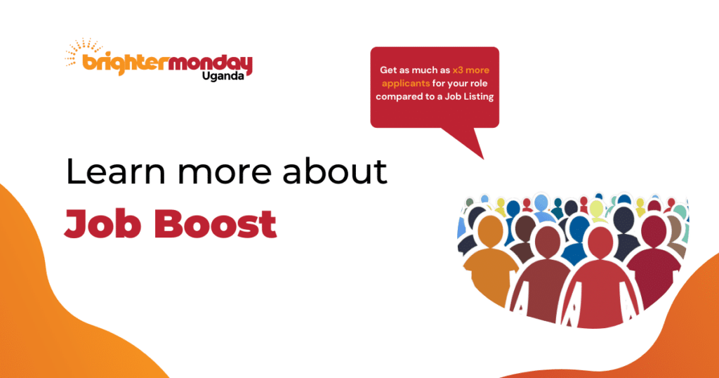 Learn more about Job Boost | BrighterMonday Uganda