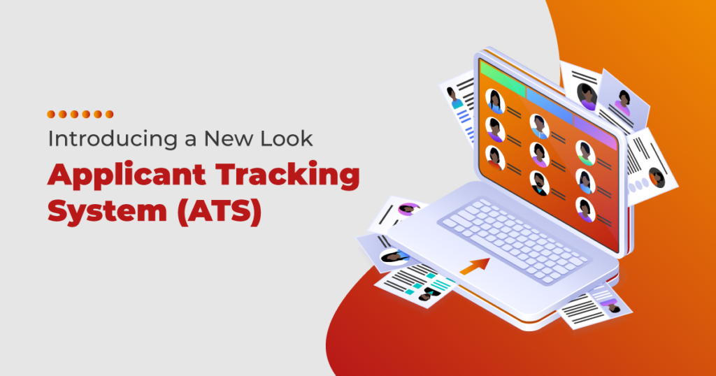 Introducing Our Revamped Applicant Tracking System (ATS)