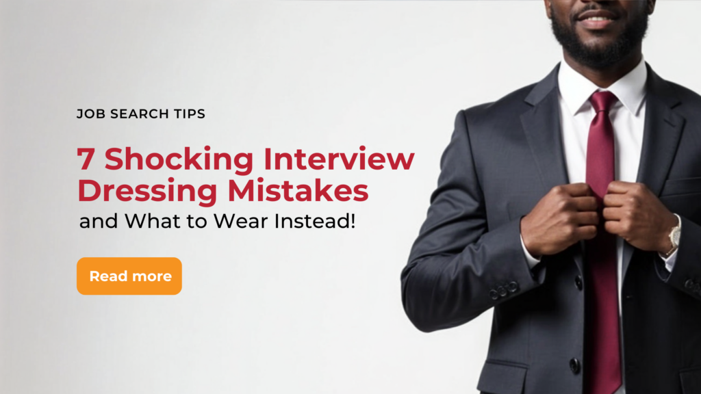 Interview Attire Mistakes: What Not to Wear | BrighterMonday Uganda