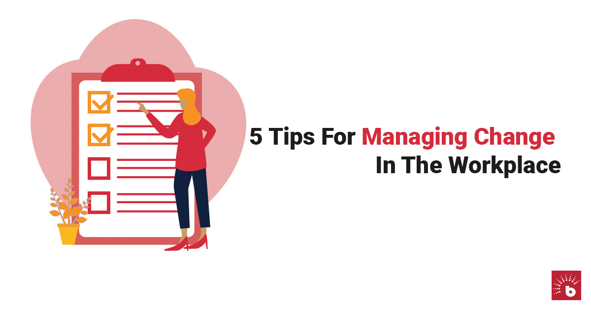 5 Tips for Managing Change in the Workplace | BrighterMonday Uganda
